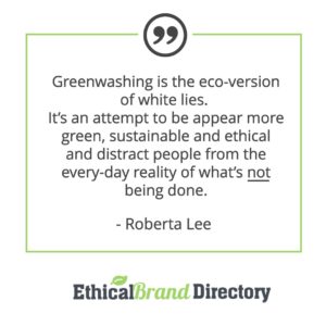 What is Greenwashing? - Ethical Brand Directory